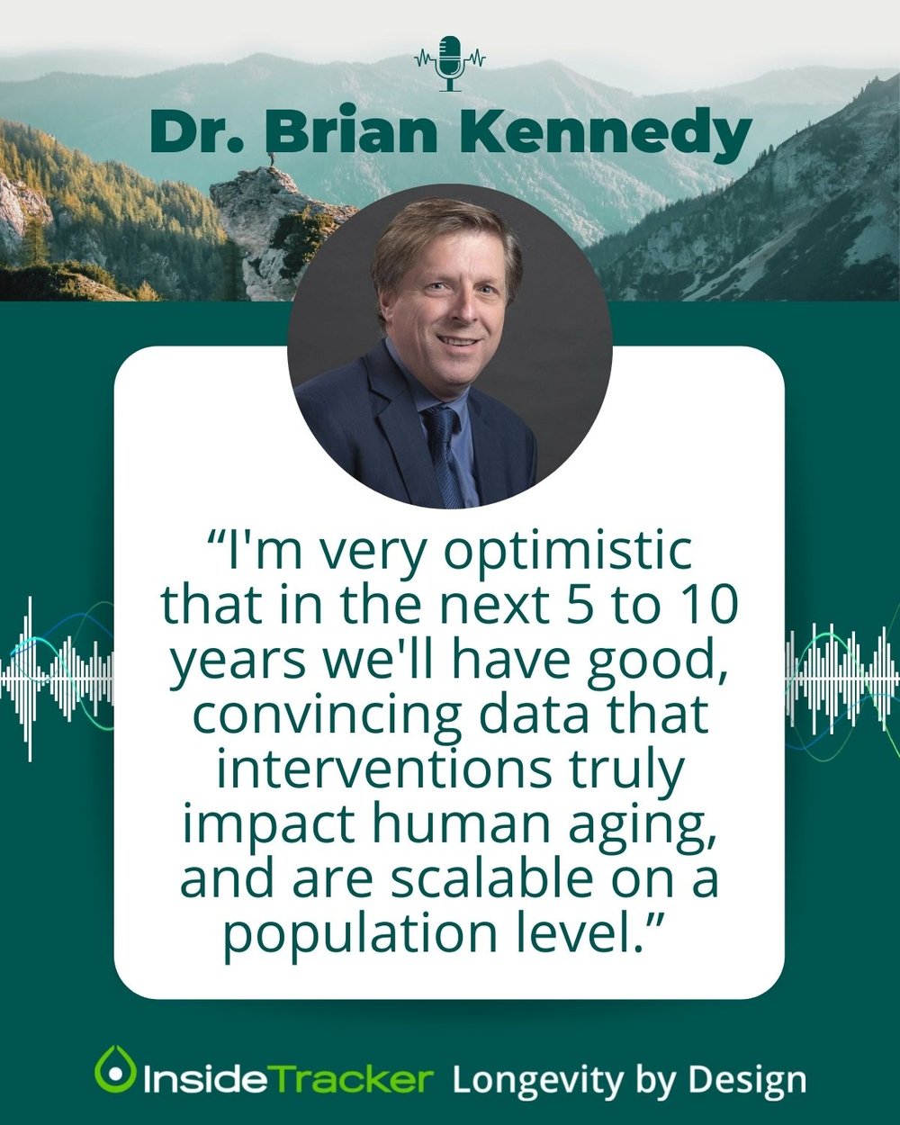 Dr. Brian Kennedy—How Simple Lifestyle Changes Can Slow Down the Aging ...